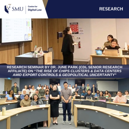 Research Seminar by Dr. June Park on “The Rise of Chips Clusters & Data Centers amid Export ...